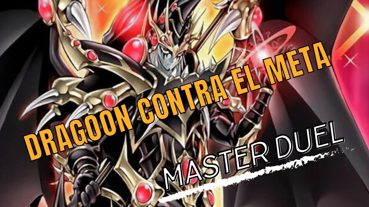 DRAGOON GOING SECOND.... MASTER DUEL - YouTube