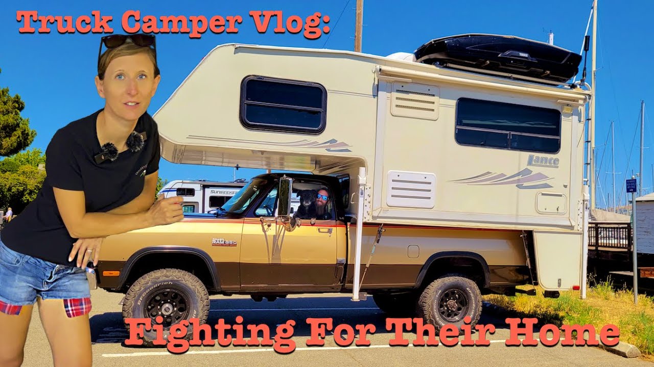 Fighting To Keep A Home! Sausalito:Truck Camper Vlog | Patreon | Ad ...