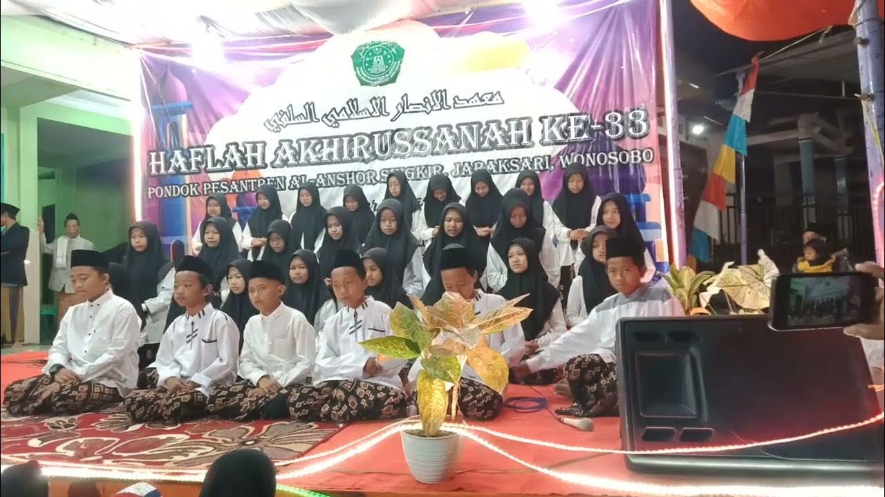 Haflah Akhirussanah PonPes Al Anshor Wonosobo - YouTube