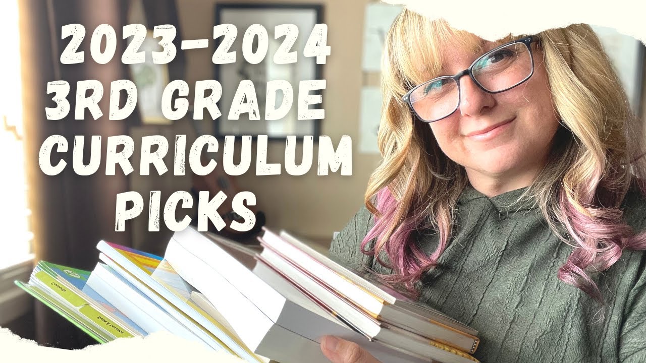 3rd Grade Curriculum Picks for the 2023-2024 Homeschool Year - YouTube
