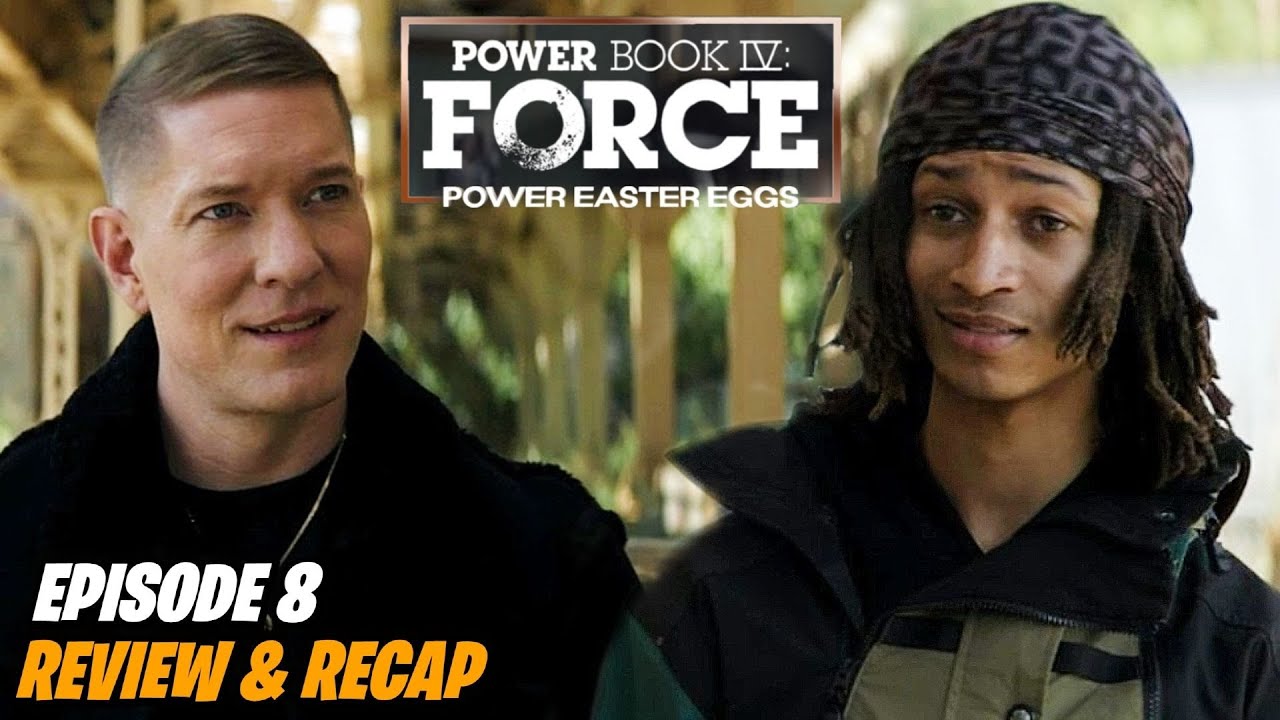 Power Book IV Force 'Episode 8 Review & Recap' - YouTube