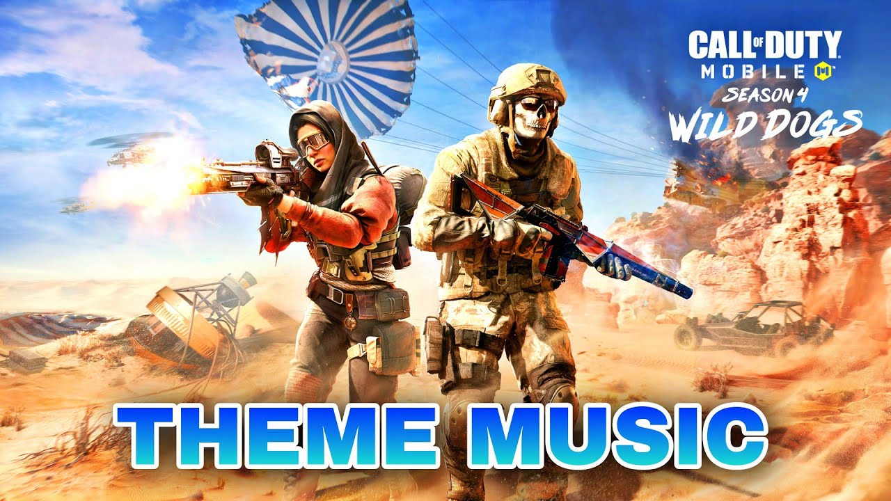 COD MOBILE SEASON 4 THEME SONG OST WILD DOGS FULL SOUNDTRACK - YouTube
