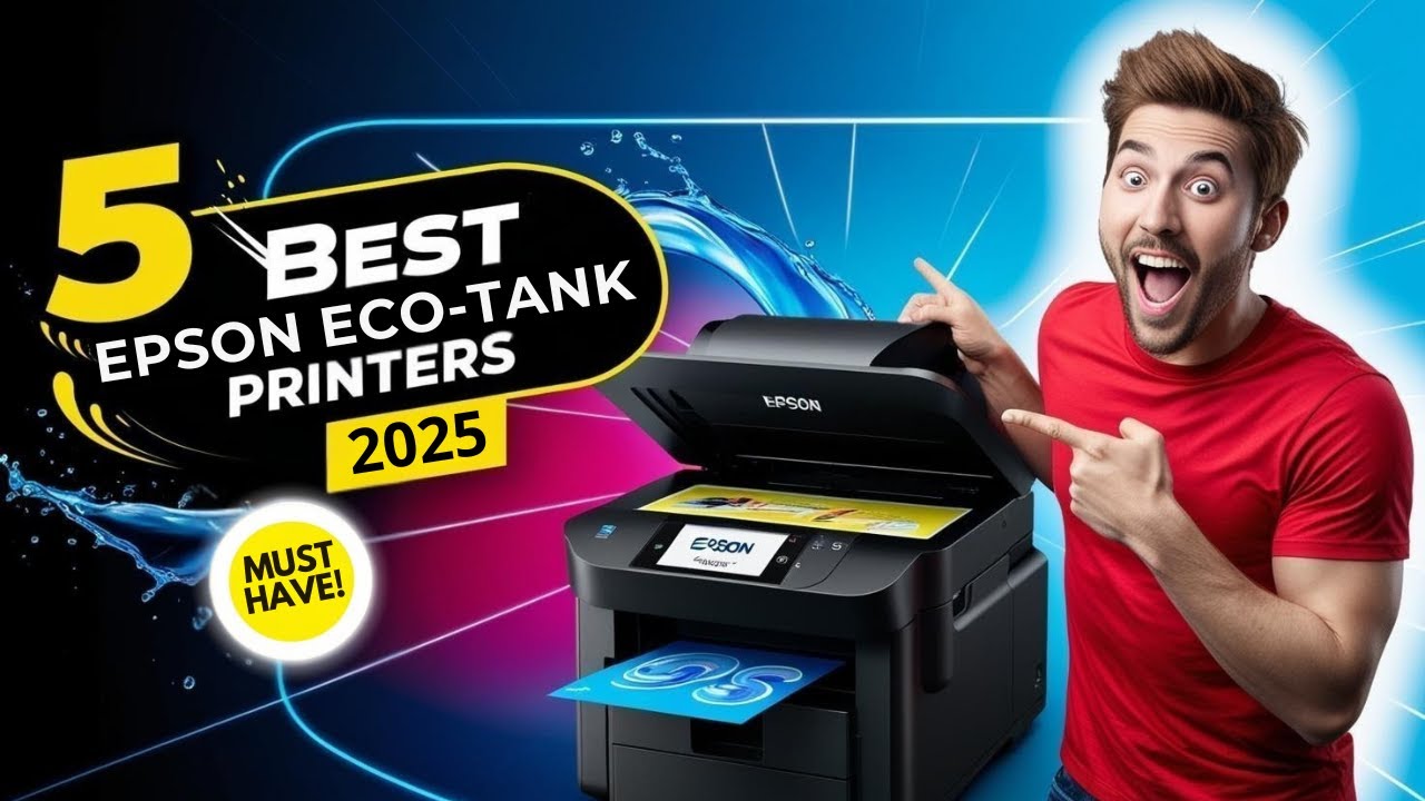 The 5 Best Epson EcoTank Printers of 2025 - YouTube