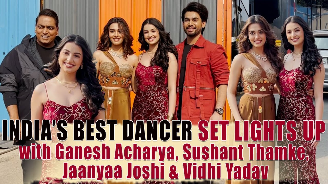 INDIA'S BEST DANCER SET LIGHTS UP WITHGANESH ACHARYA ,SUSHANT THAMKE,JAANYAA JOSHI & VIDHI YADAV ...