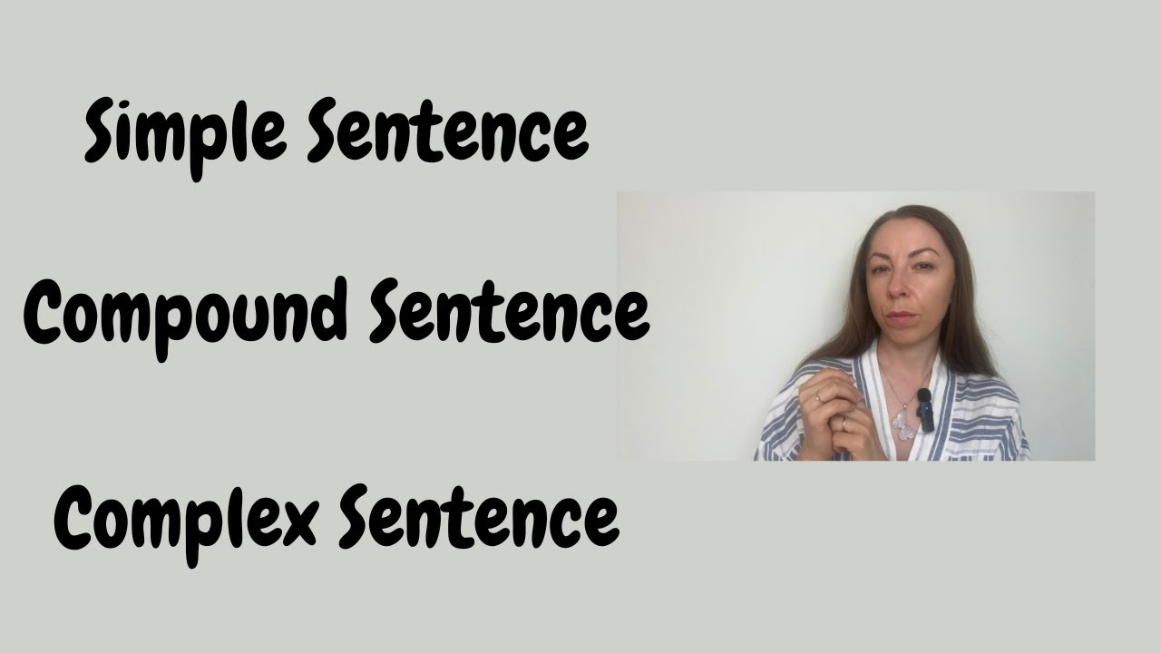 Simple Sentence Compound Sentence Complex Sentence YouTube simple-sentence-compound-sentence-complex-sentence-youtube