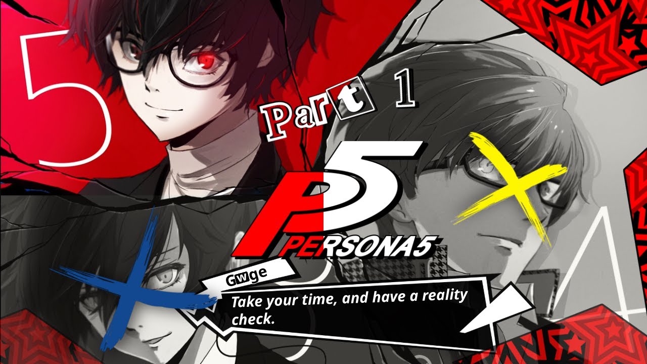 The Video Game Franchise That Gave Me A Reality Check: Persona 5 (Part ...