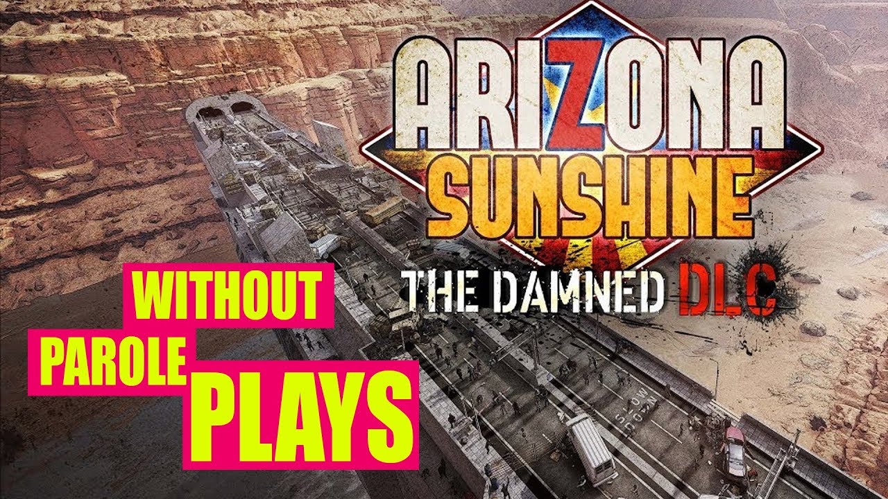 Arizona Sunshine: The Damned DLC | PSVR FIRST IMPRESSIONS - YouTube