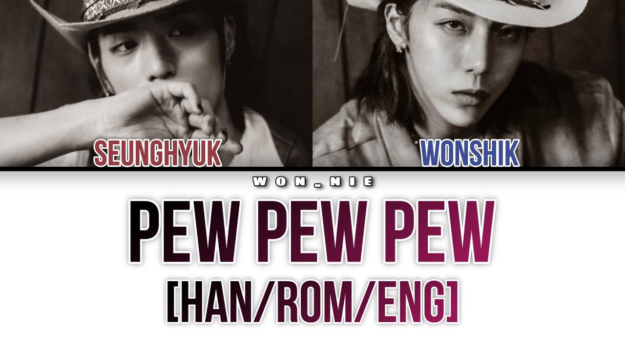 PEW PEW PEW By TMC (Colour Coded Lyrics) [Han/Rom/Eng] - YouTube