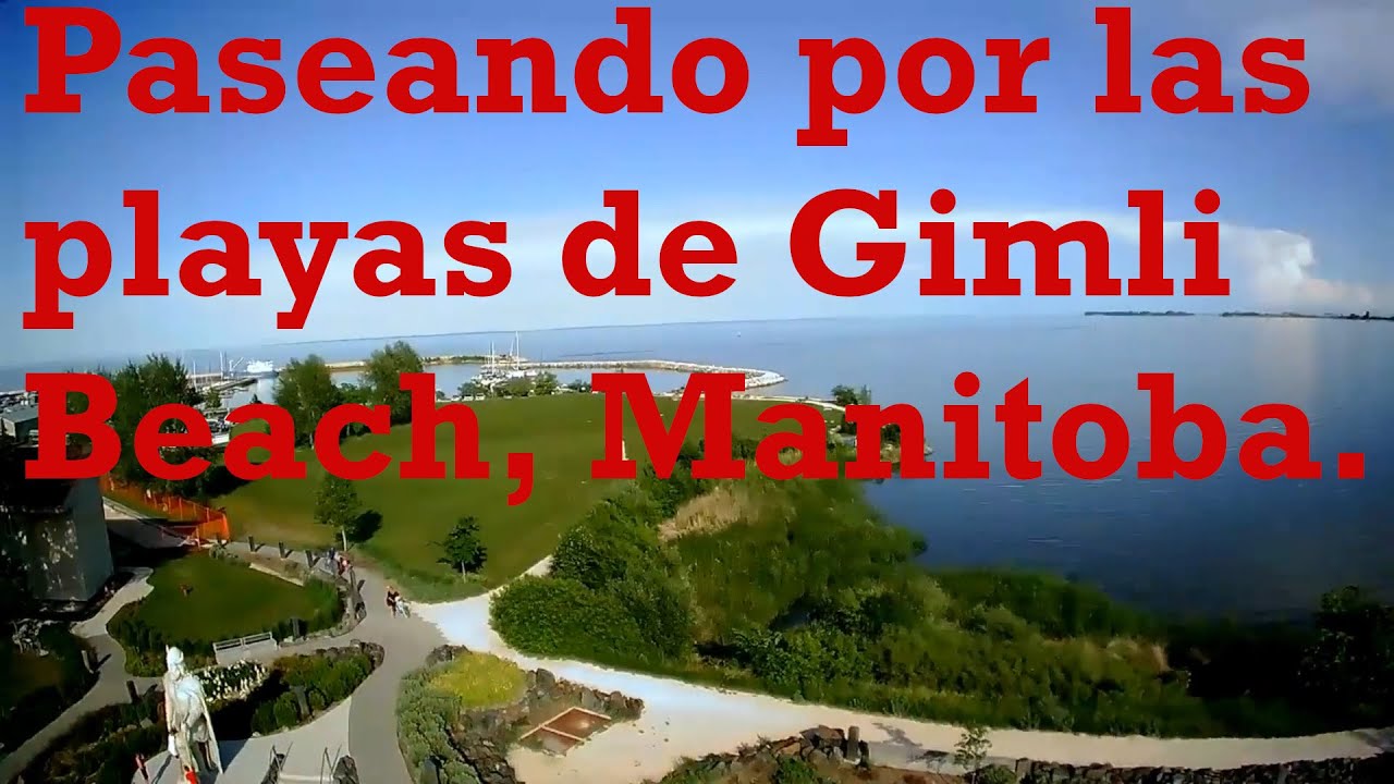 Gimli Beach, Manitoba - Julio 2020 - Recorriendo la playa y sus ...