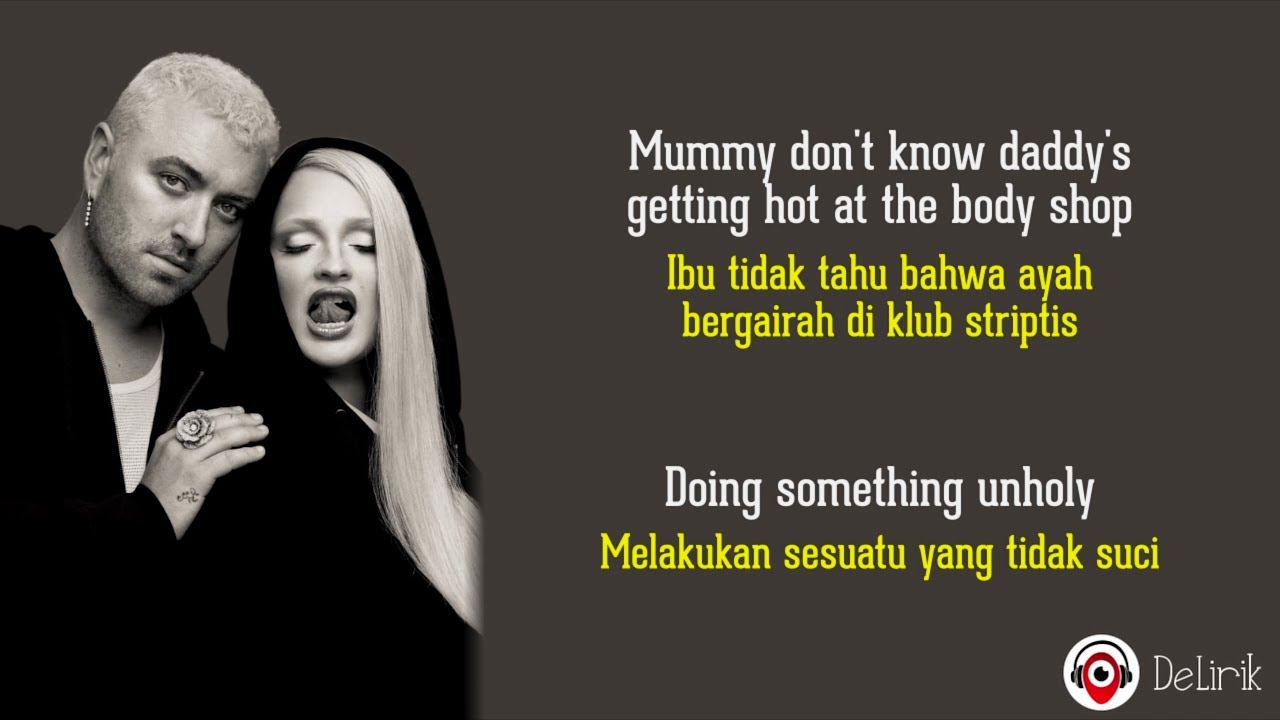 Unholy - Sam Smith, Kim Petras (Lirik Lagu Terjemahan) - YouTube