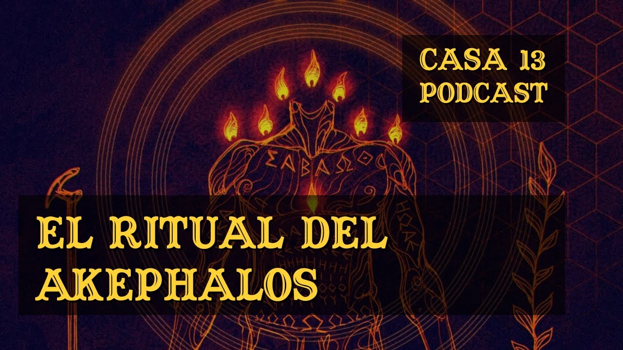 El ritual del Akephalos - YouTube