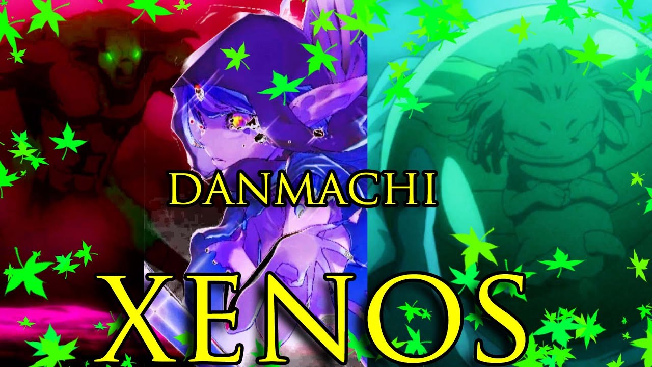 Xenos Lore - DanMachi Explained - YouTube
