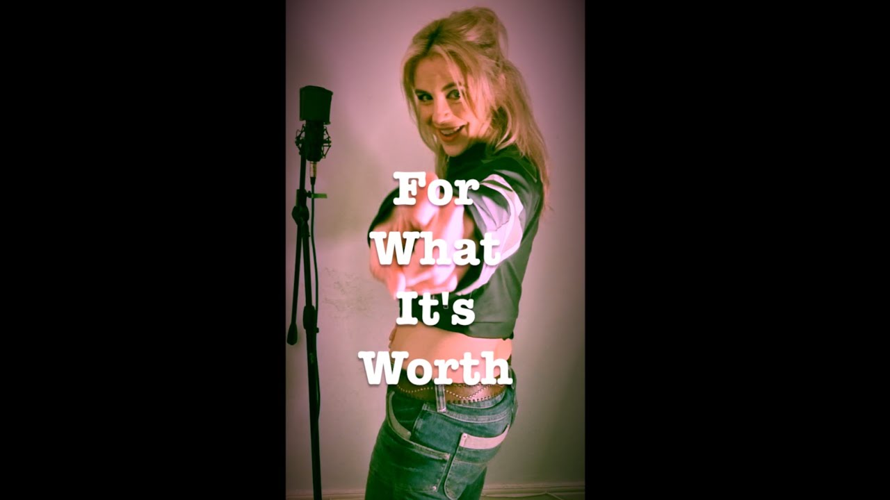 For What It's Worth - Kyra Bernice (The Cardigans Cover) - YouTube