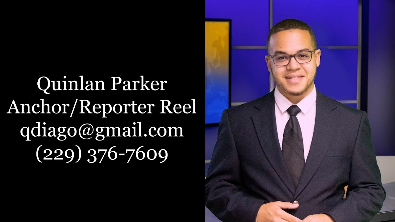 Quinlan Parker Anchor/Reporter Reel - YouTube
