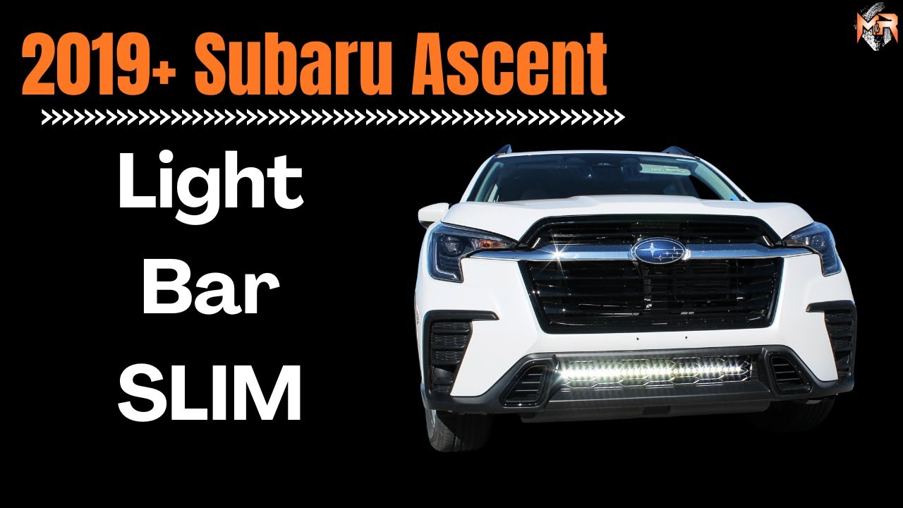 Subaru Ascent Light Bar SLIM | Easy Install by M&R Automotive - YouTube