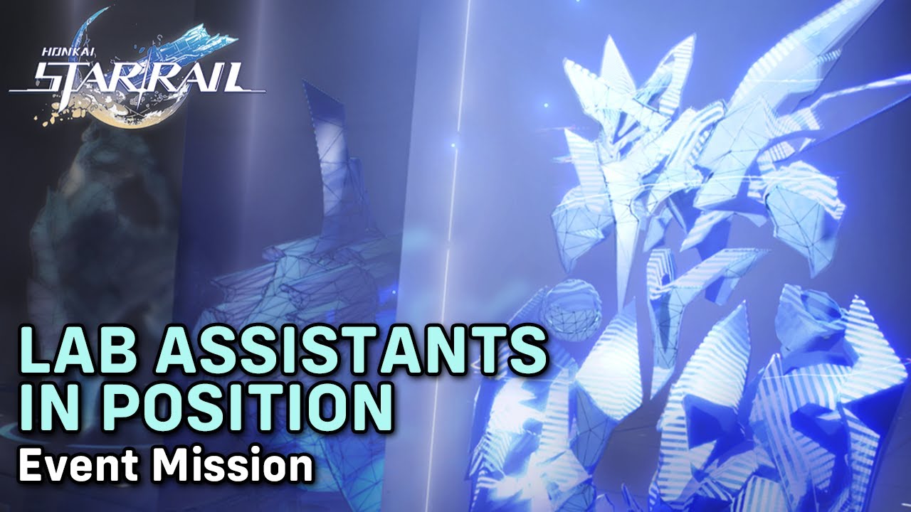 Event Mission: Lab Assistants In Position | Honkai: Star Rail - YouTube