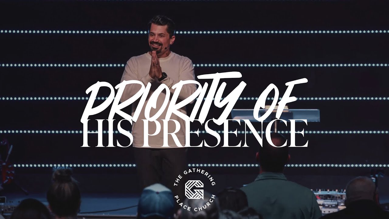Priority of His Presence // May 28, 2023 - YouTube