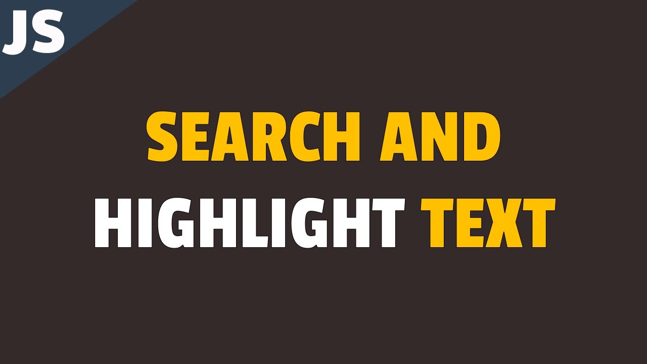 How To Search And Highlight Text In Html Page Using Javascript Youtube 0047
