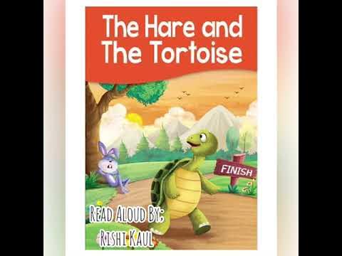 The Hare and the Tortoise Read Aloud by Rishi Kaul - YouTube