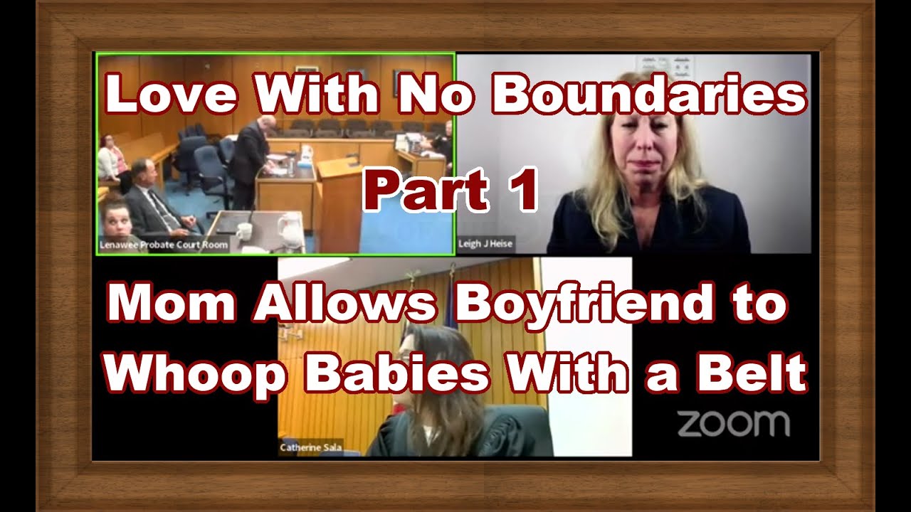 Love With No Boundaries Part 1. Mom Allows Boyfriend to Whoop Babies ...