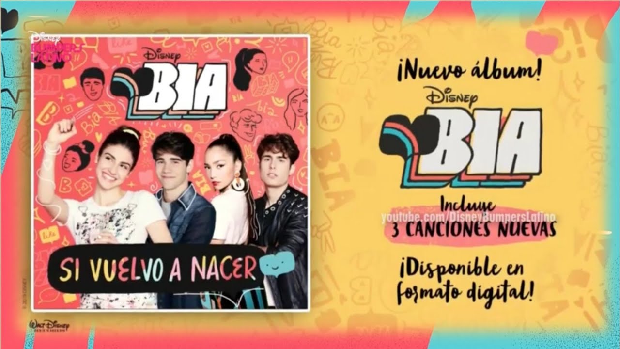 Bia - Álbum:Si vuelvo a nacer - Promo Noviembre 2019 - Disney Bía yt ...