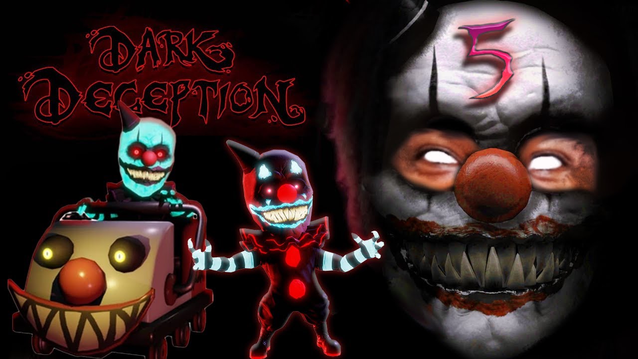 The Worst Monster yet, CLOWNS | Dark deception part 5 - YouTube