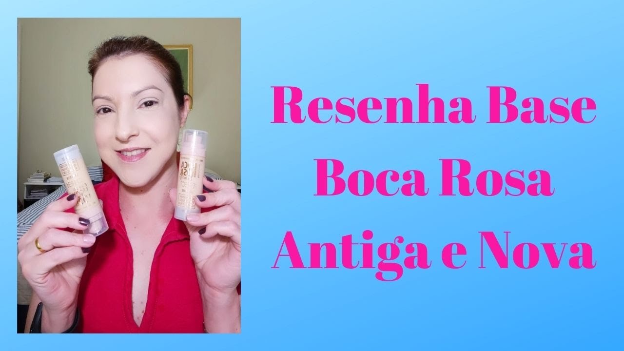 Resenha Base Boca Rosa Antiga e Nova - YouTube