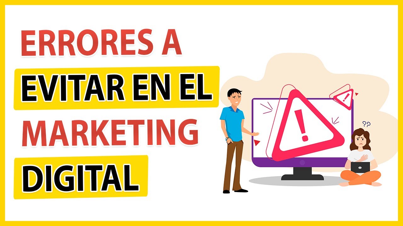👩🏻‍💻 Aprende cómo EVITAR los errores más COMUNES del MARKETING y ...