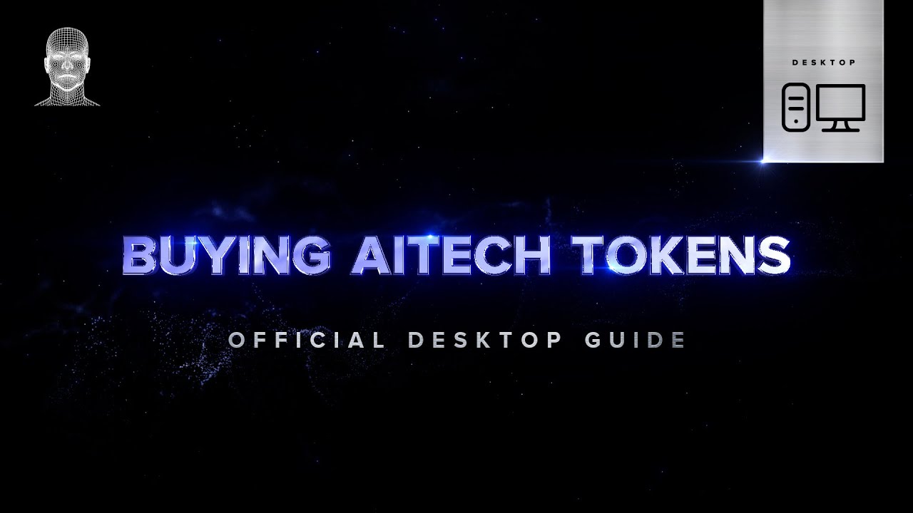 How To Purchase AITECH Tokens | Desktop Guide - YouTube