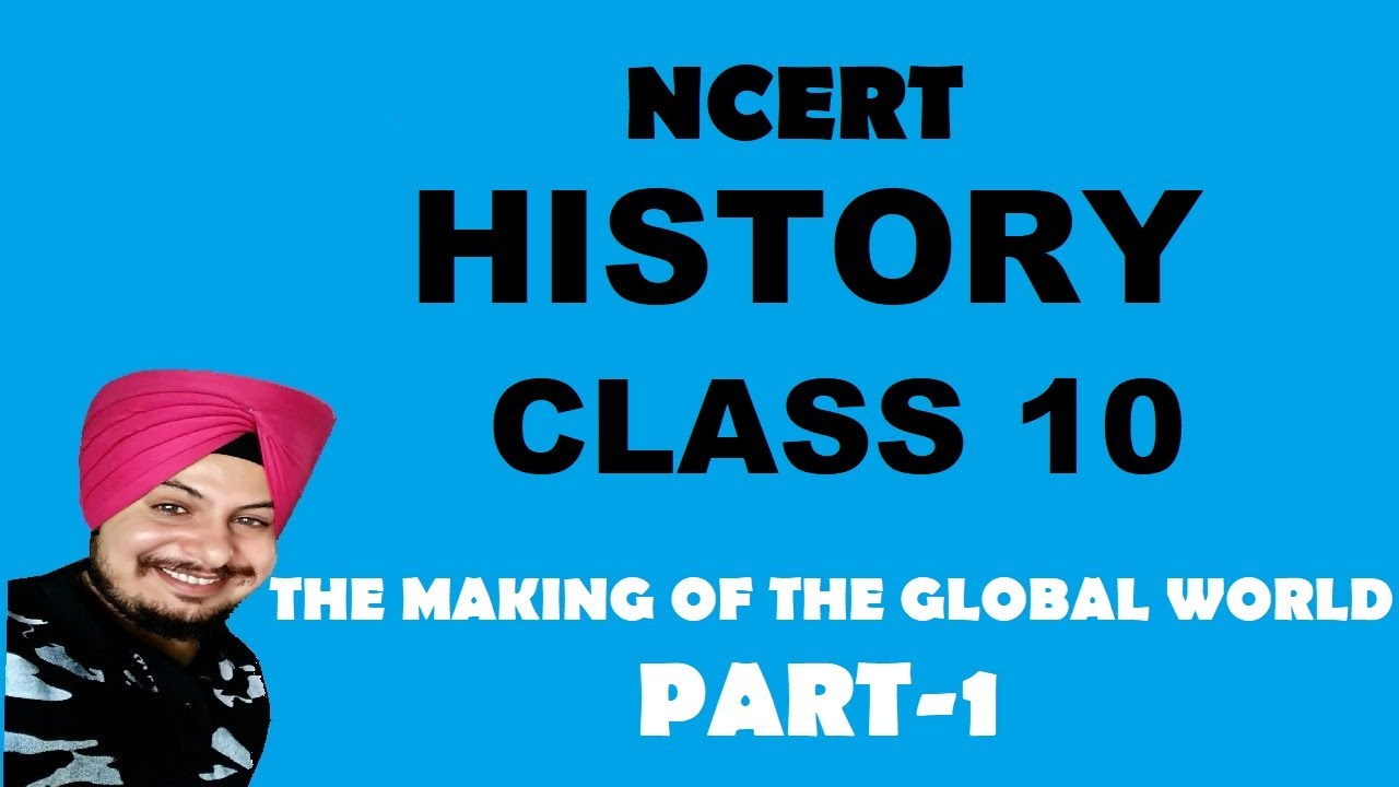 NCERT Class 10 History Chapter 3: Part 1 | Bilingual | CBSE | ncert ...