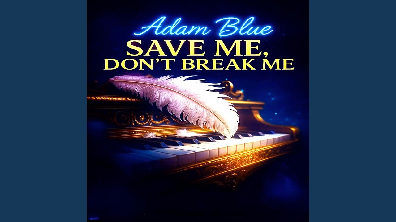 Save Me, Don´t Break Me - YouTube