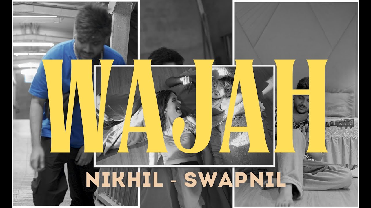 Wajah - Nikhil - Swapnil | Basspeak | फ्रीWorld - YouTube