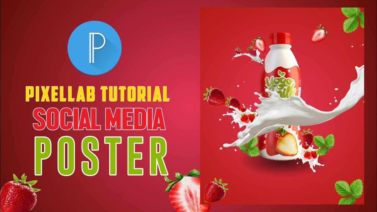 Strawberry Juice Social Media Poster Design | Pixellab Tutorial - YouTube