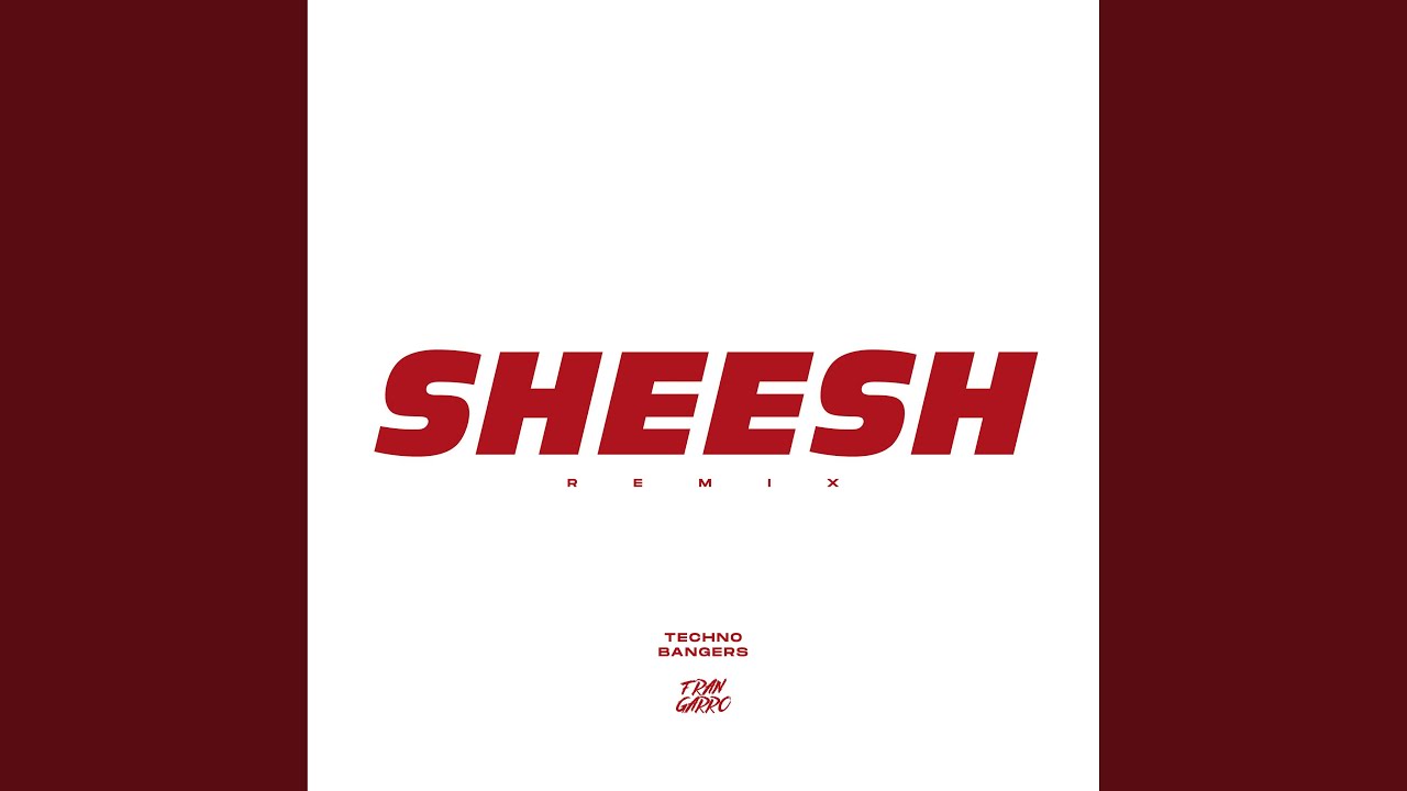 SHEESH (Remix) - YouTube