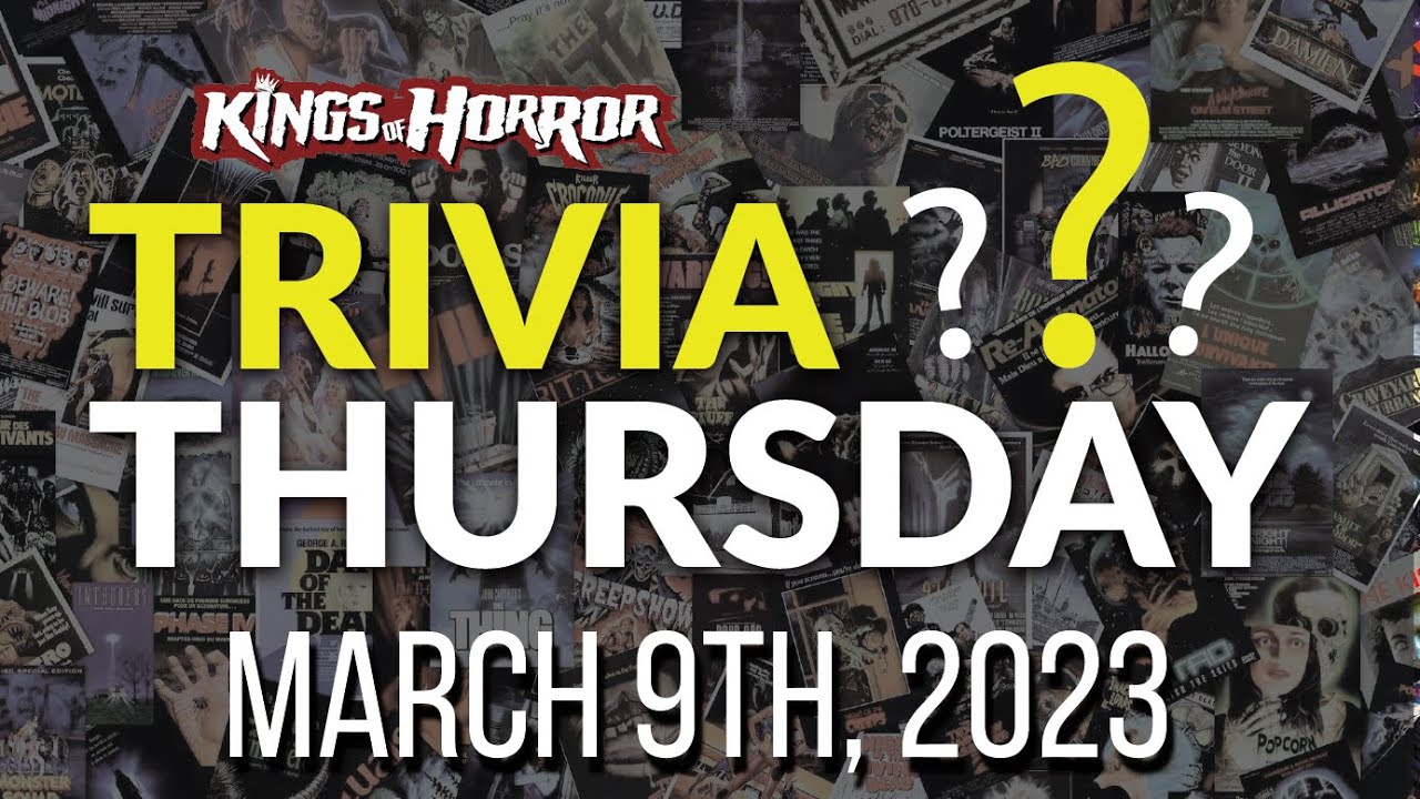 Thursday Night Horror Trivia - March 9th, 2023 - YouTube