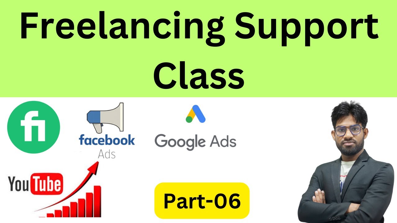 Freelancing Support Class | Part-06 | Digital marketing support class ...