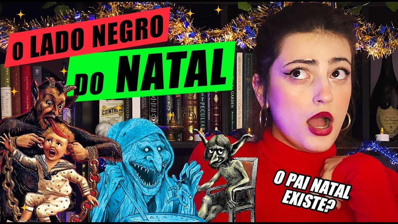 O LADO NEGRO DO NATAL (A ORIGEM E HISTÓRIA DOS VILÕES DE NATAL DA ...