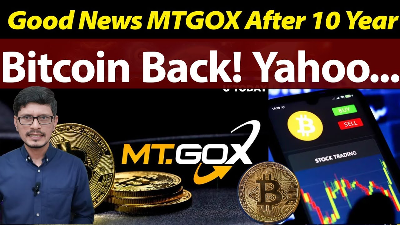 Good News MTGOX After 10 Year! Bitcoin Back Finally l Crypto Baba - YouTube