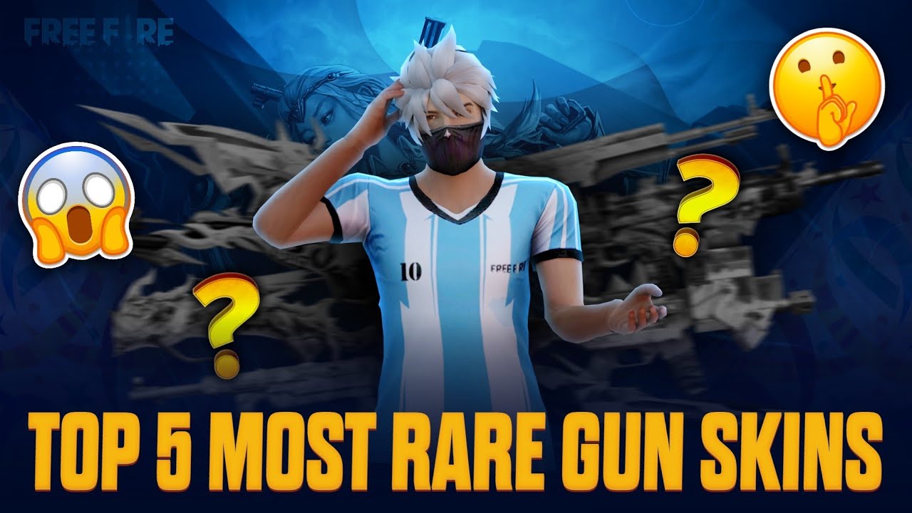 TOP 5 MOST RARE GUN SKINS IN FREE FIRE🧡 (PART - 1) - YouTube