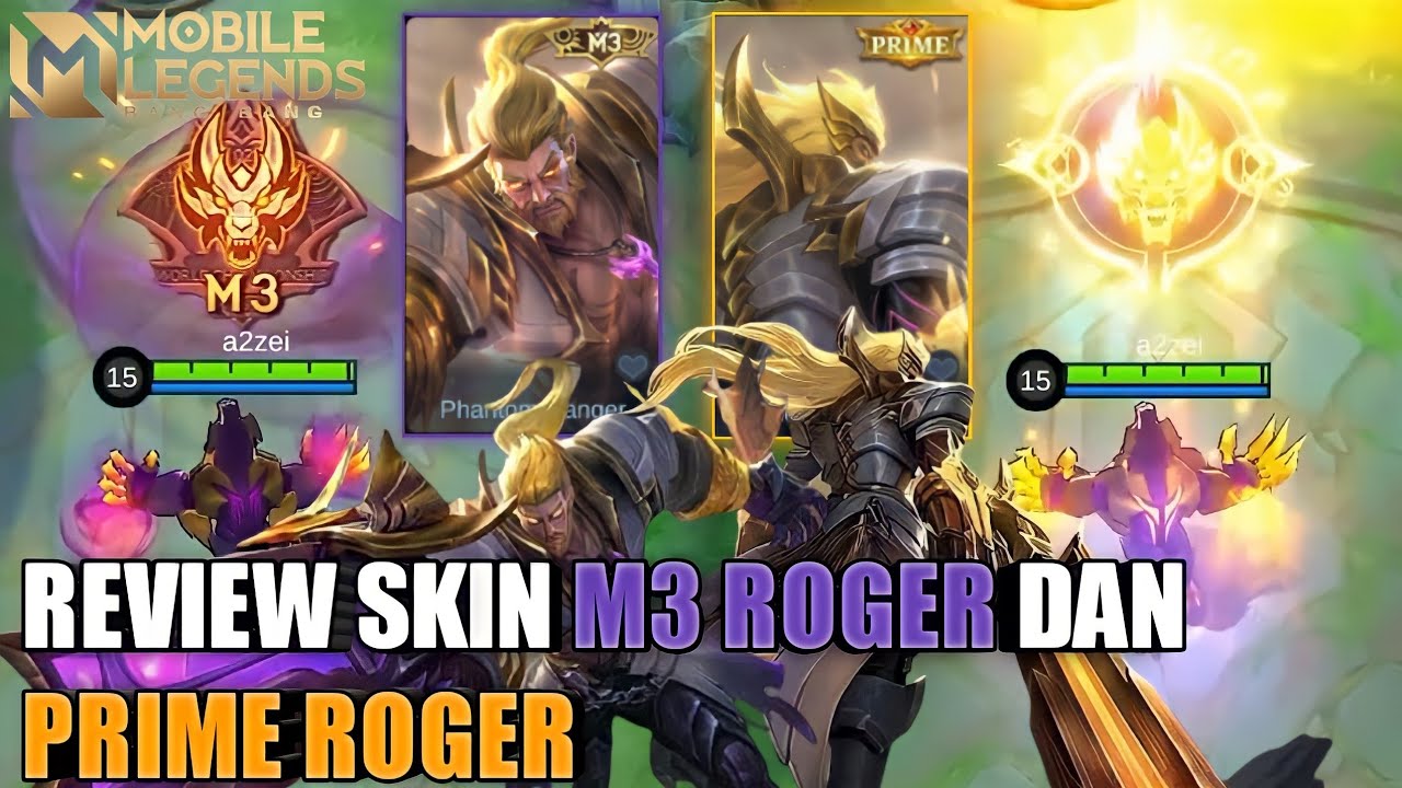 Review Skin M3 ROGER Dan PRIME ROGER | Mana Yang Lebih Bagus? - YouTube