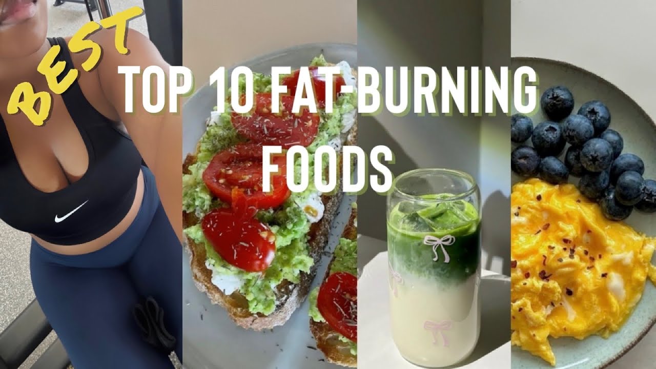 Eat These Foods Daily To Lose Weight Effortlessly | TOP 10 FAT-BURNING ...