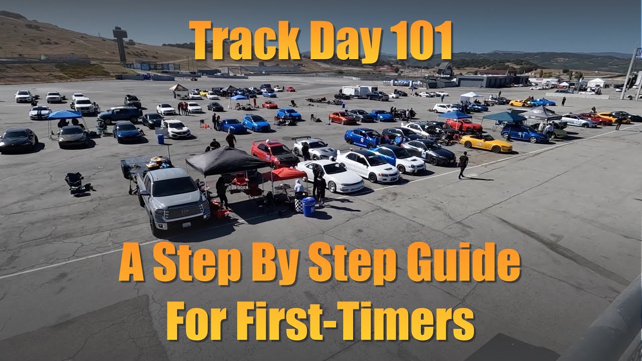 Track day 101: A Step by Step Guide for First-Timers - YouTube