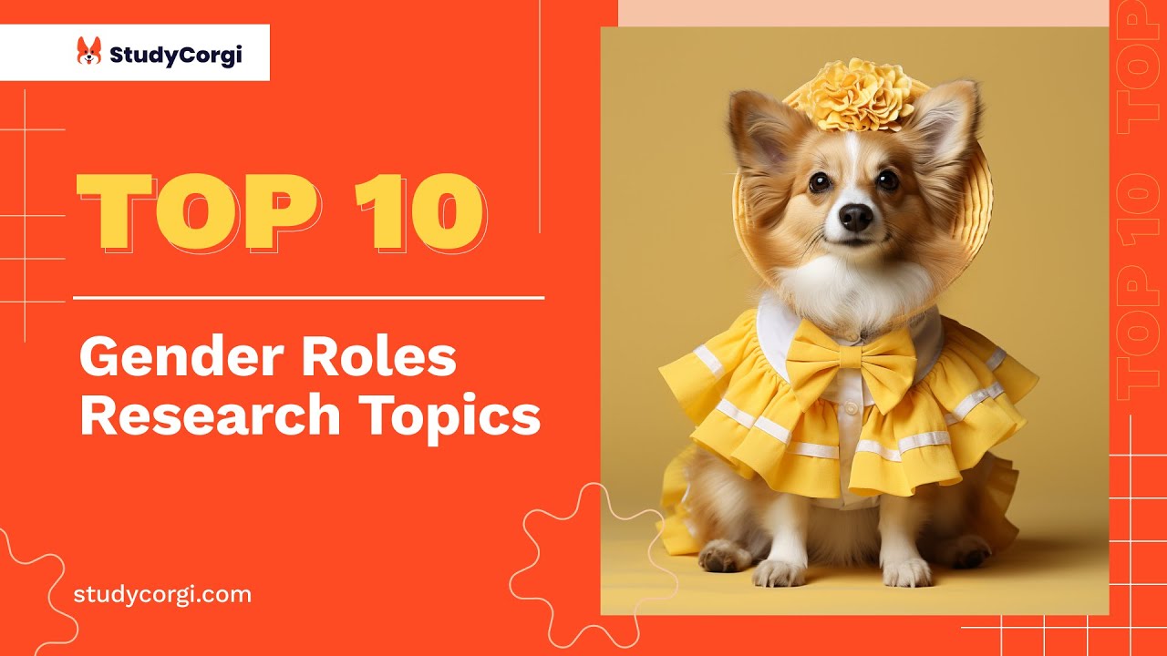 TOP-10 Gender Roles Research Topics - YouTube