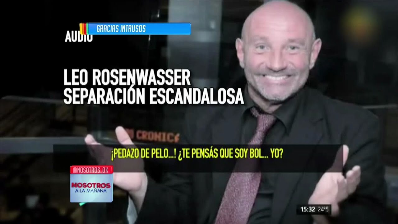 Se difundieron audios de Leo Rosenwasser insultando y maltratando a su ...