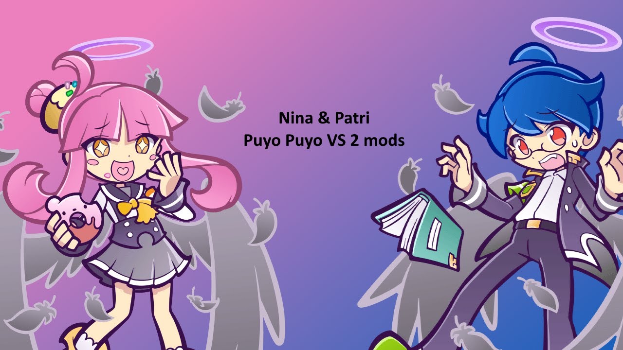 Puyo puyo VS2 mod: Nina & Patri - YouTube