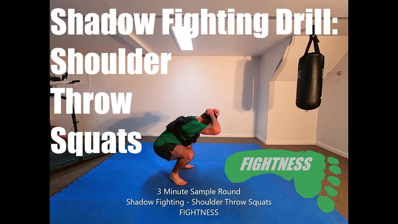 Shoulder Throw Squats - Shadow Fighting Drill - Fightness Home MMA ...