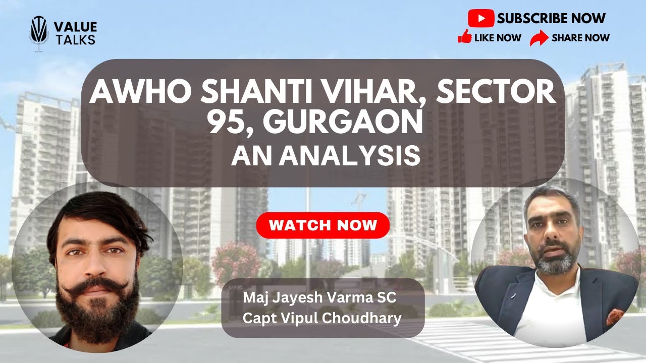 AWHO Shanti Vihar, Sector 95, Gurgaon An Analysis || VALUE TALKS - YouTube