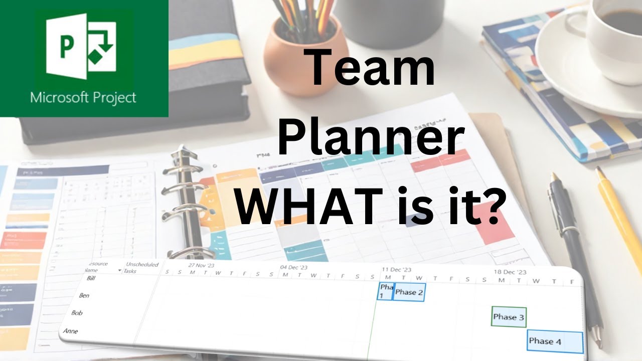 How to use the Team Planner in Microsoft Project - YouTube