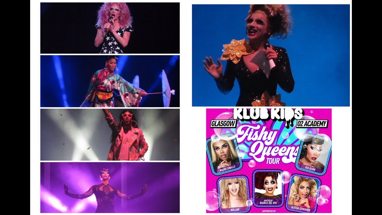 The Fishy Queens Tour (Live In Glasgow, Scotland) Bianca Del Rio ...