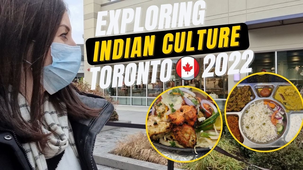 Exploring Indian Culture in Canada | |Toronto, Mississauga, Malton 🇨🇦 ...